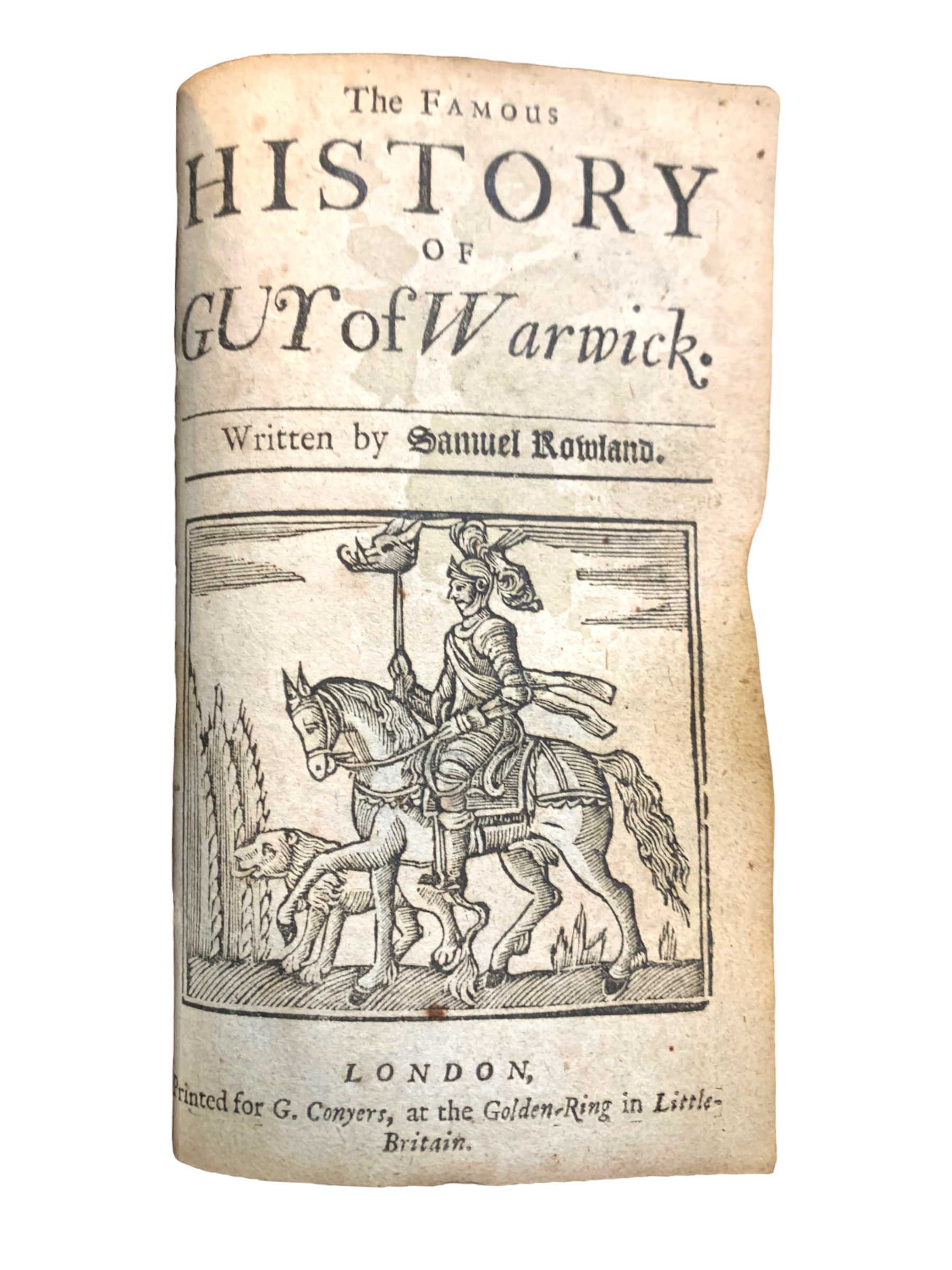 Lot 207 - Rowland. The Famous History of Guy Earl of