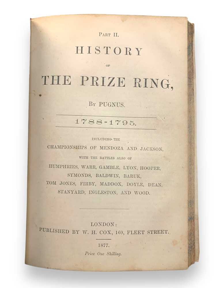 Lot 250 - ‘Pugnus’ History of the Prize Ring…