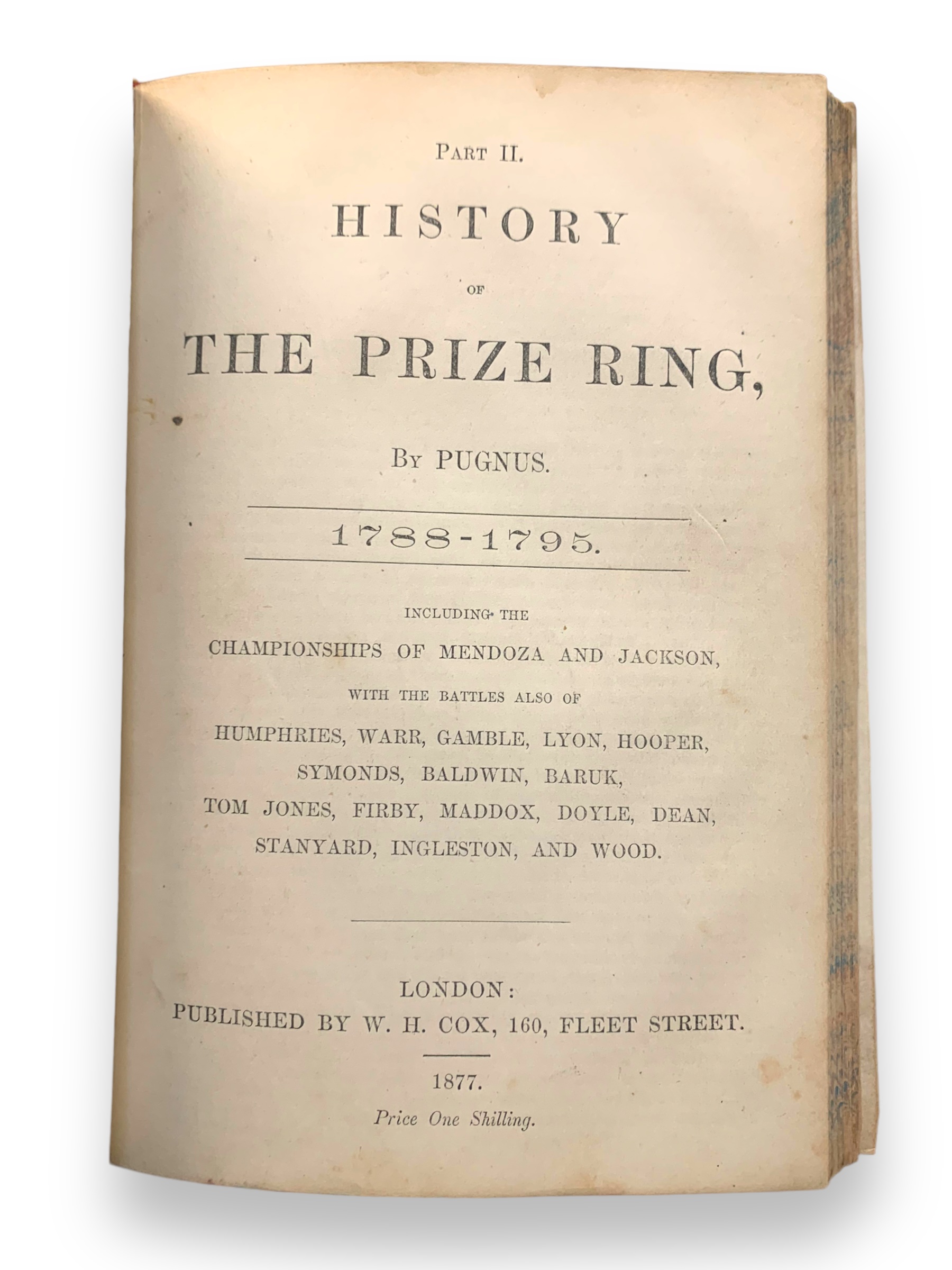 Lot 250 - ‘Pugnus’ History of the Prize Ring…
