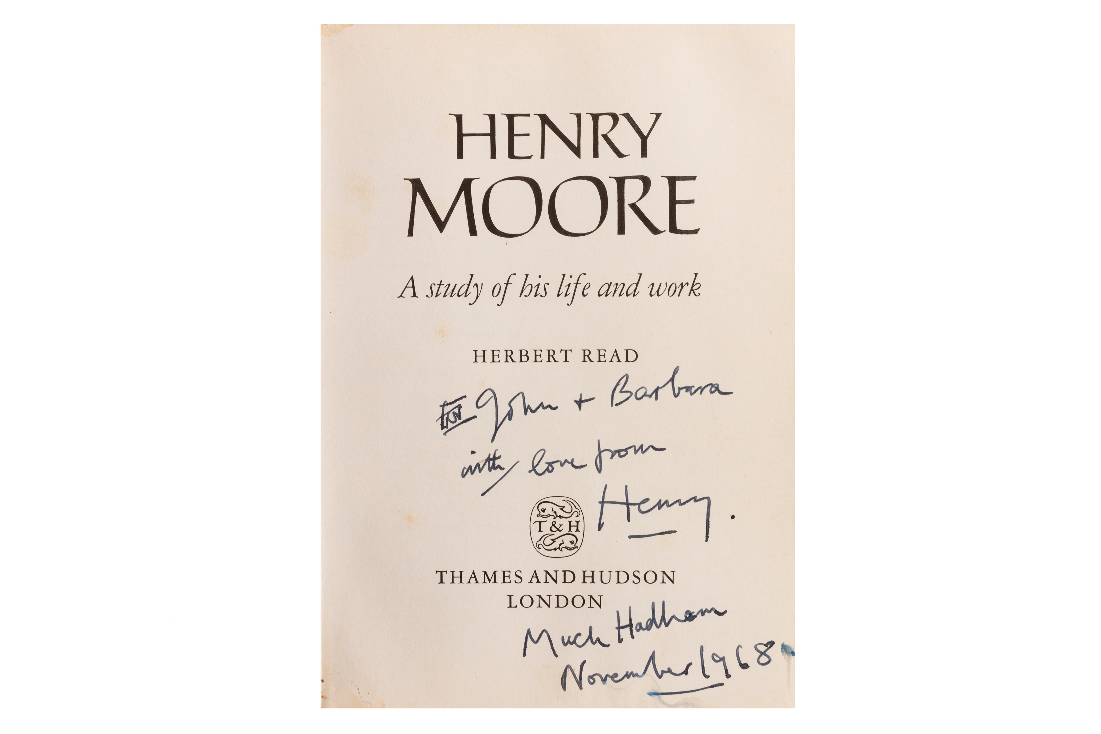Lot 218 - Barbara Hepworth, Henry Moore, Inscribed.